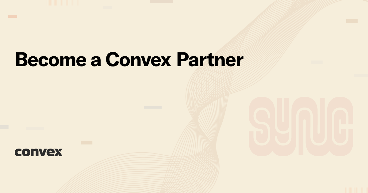Become a Convex Partner