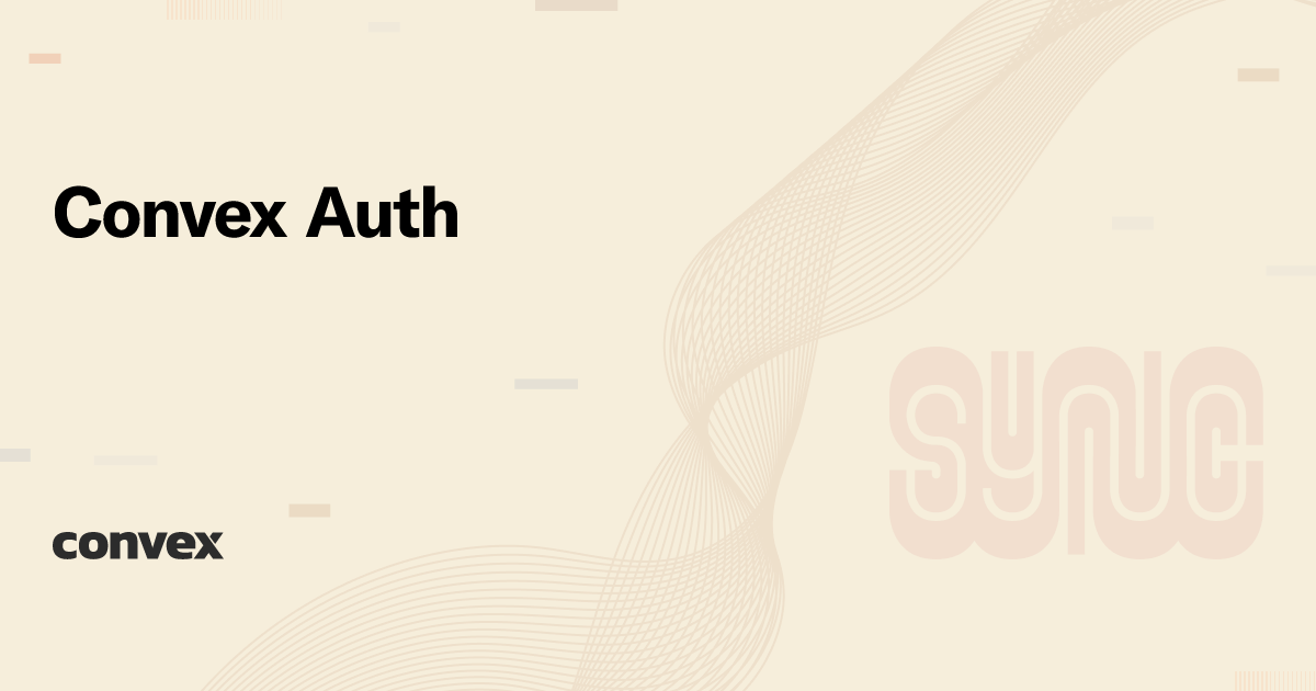 Convex Auth