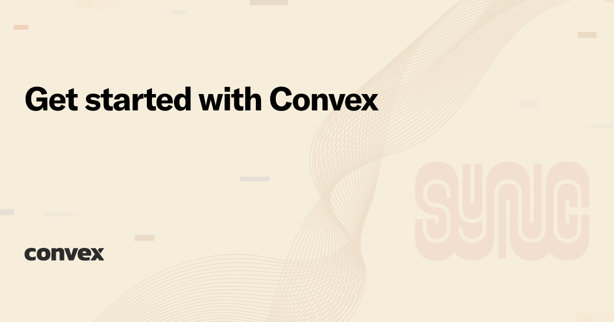 Get started with Convex