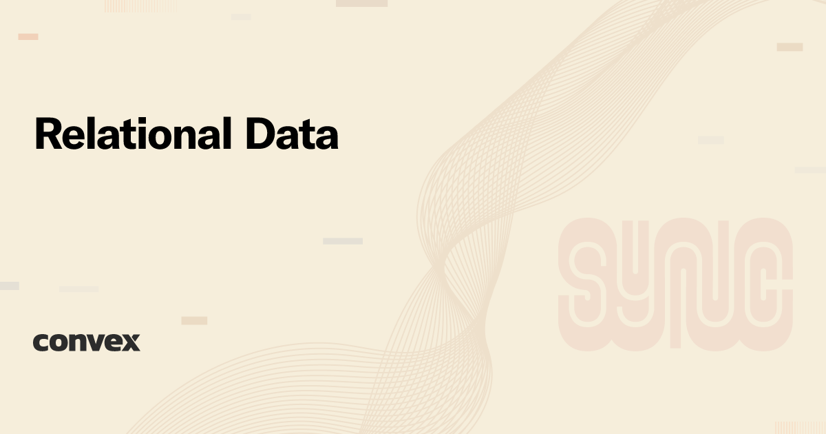 Relational Data: Convex can do that